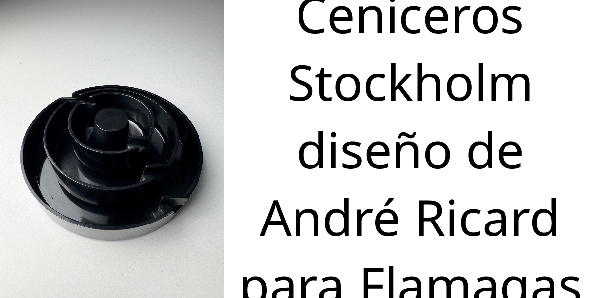 Ceniceros Stockholm diseño de André Ricard para Flamagas | Ceniceros ...